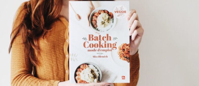 Les meilleurs livres de recettes Batch Cooking ! L'Avis d'un Chef