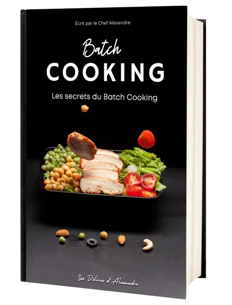 Ebook "Batch Cooking : Les Secrets du Batch Cooking"